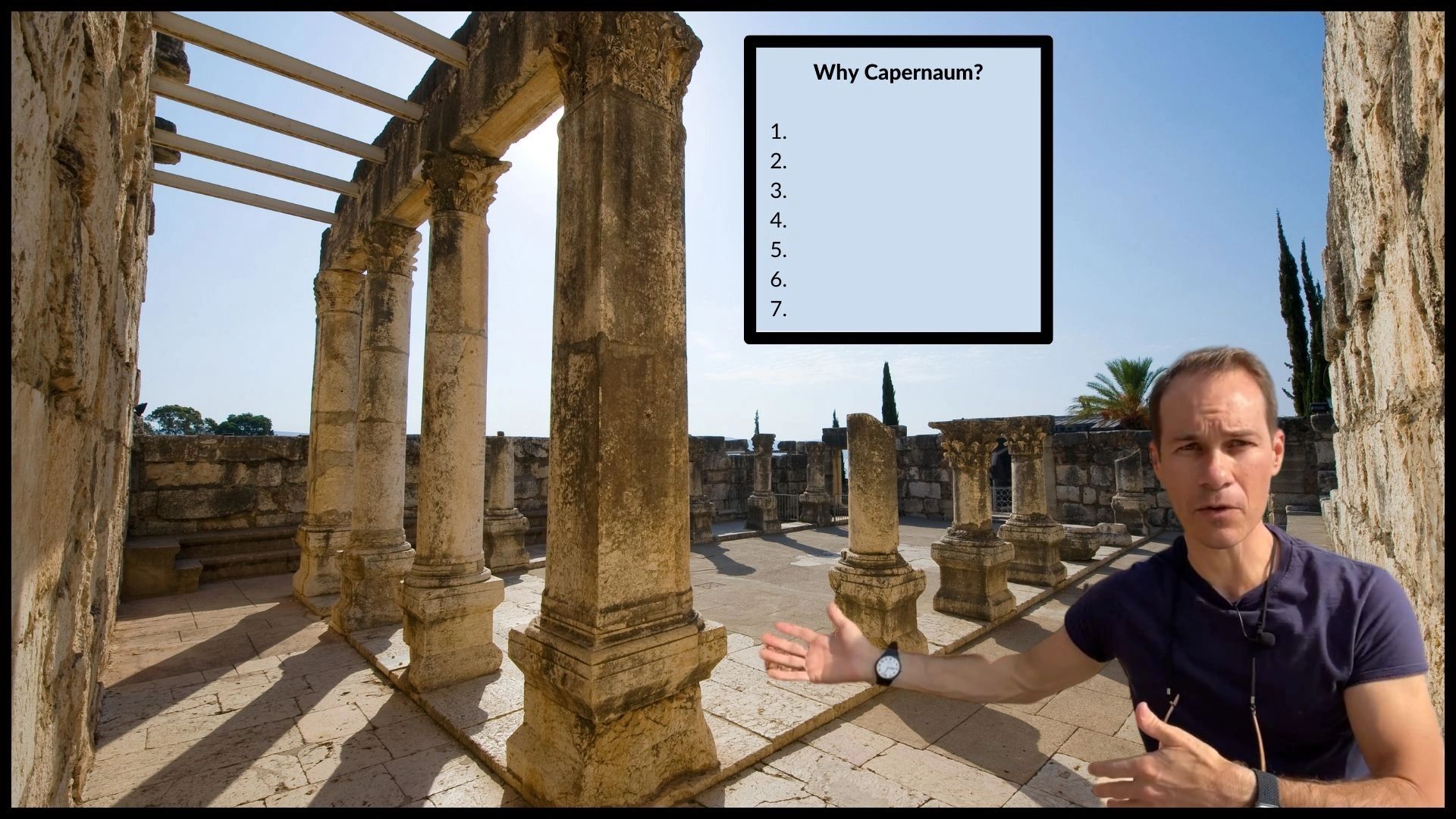 7 Reasons Jesus Moved to Capernaum